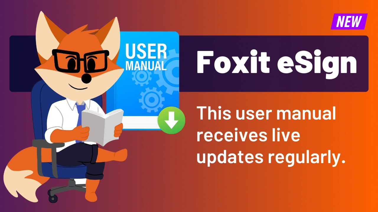 Foxit eSign User Manual | Foxit Resource Hub