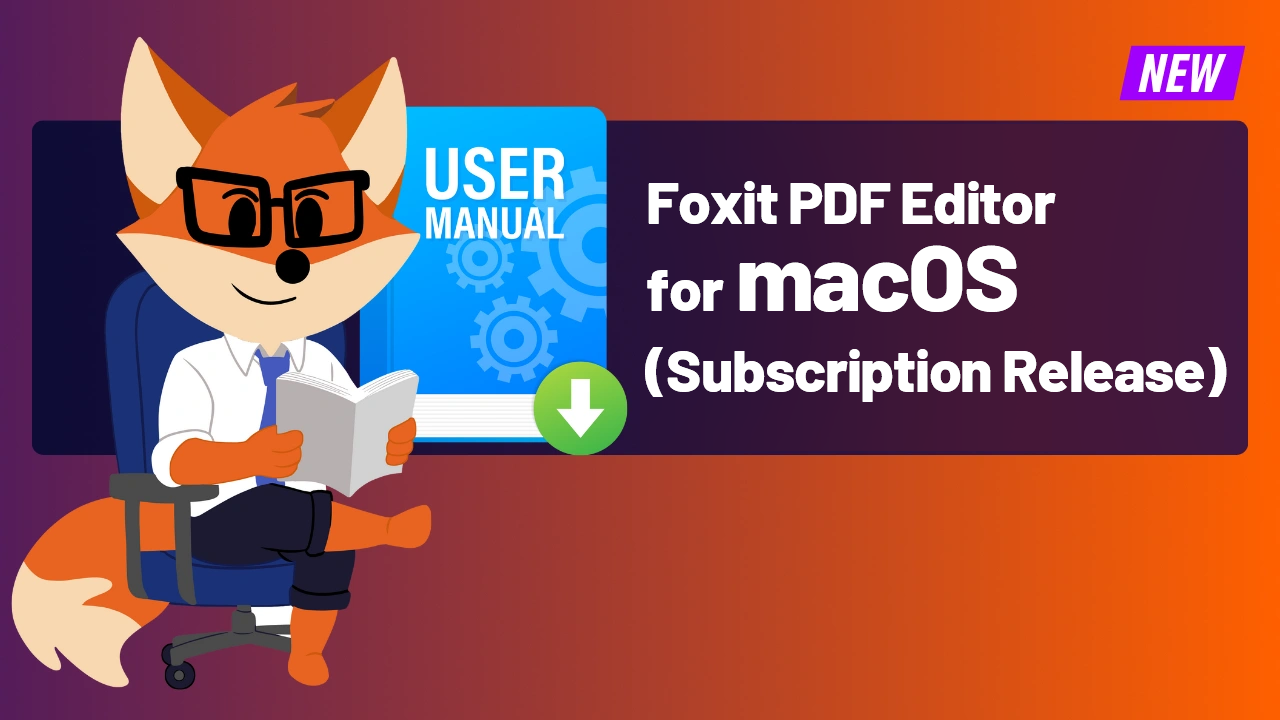 Foxit PDF Editor for Mac User Manual (Subscription Release) | Foxit ...